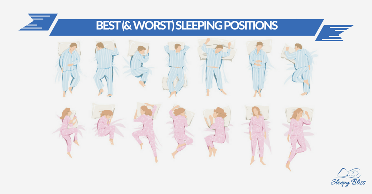 The Best (And Worst) Sleeping Positions - Sleepy Bliss